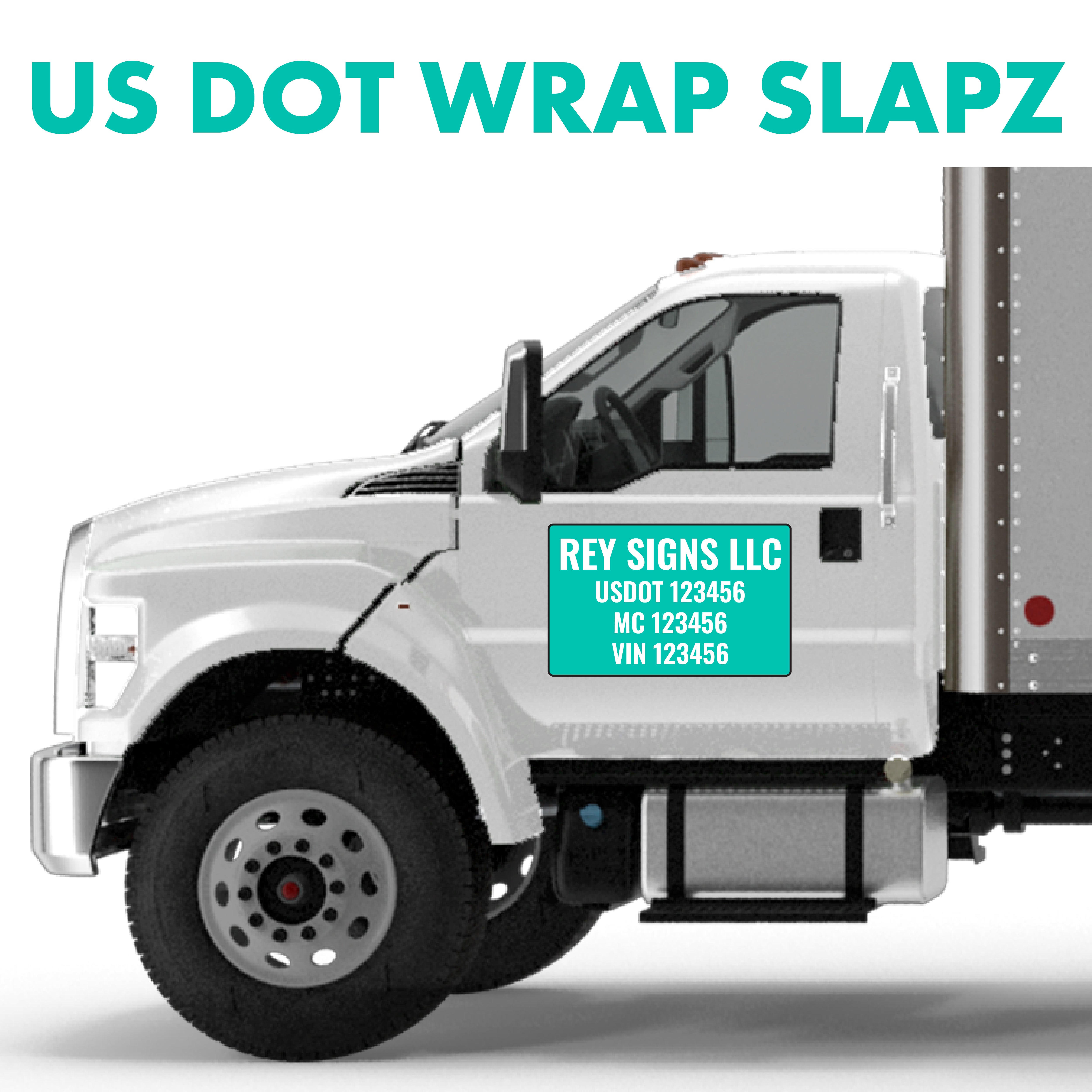 US DOT Wrap Slapz – ReySigns